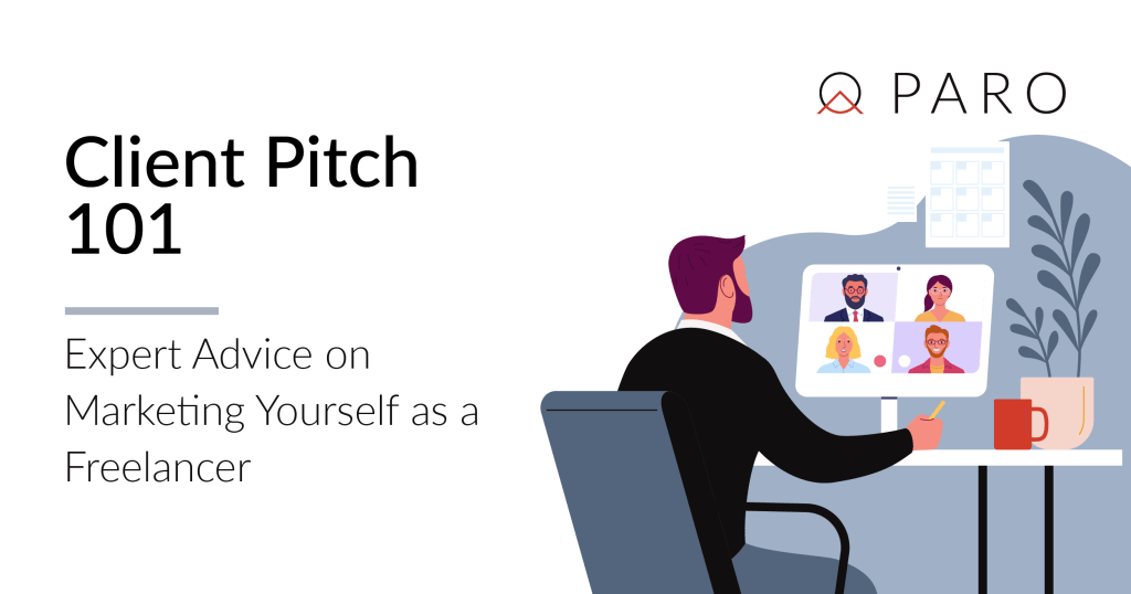 Client Pitch 101: How to Market Yourself as a Freelancer